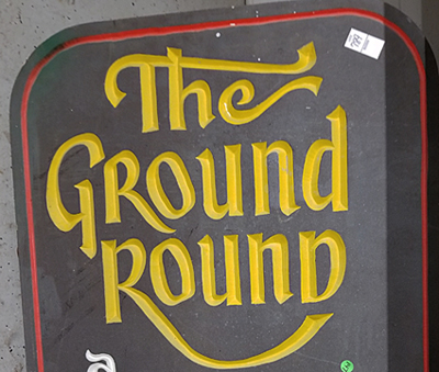 ‘Ground Round’ sign recalls a favorite eating place - Auction Finds